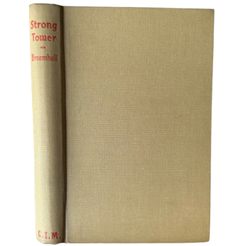 Strong Tower, by A. J. Broomhall